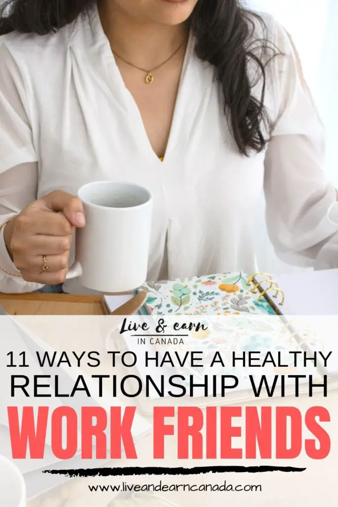11 Ways To Have A Healthy Relationship With Work Friends
