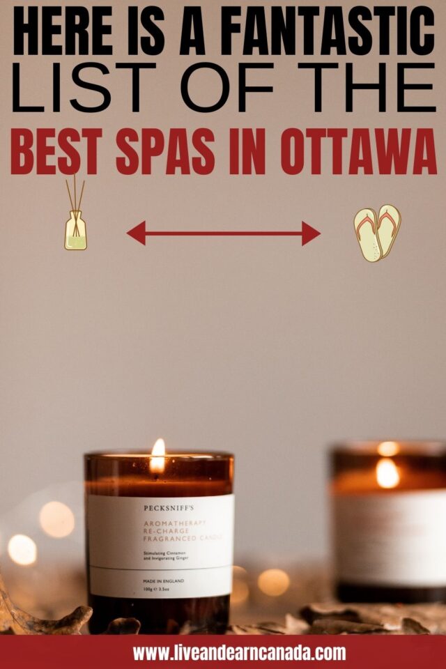 The Ultimate List of The Best Spas in Ottawa For A Stress Free-Time