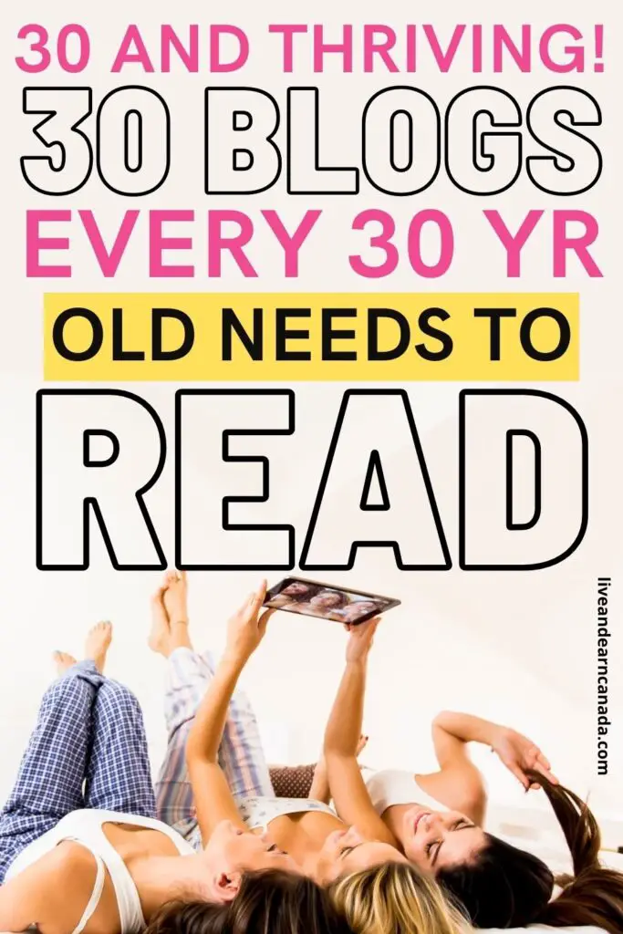 30 Amazing Blogs for Thirty somethings That You Need to Follow